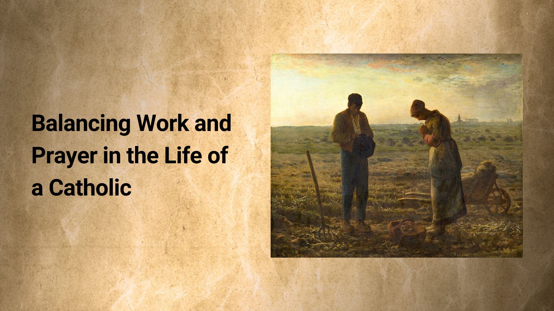 Balancing Work and Prayer in the Life of a Catholic - Following Padre Pio