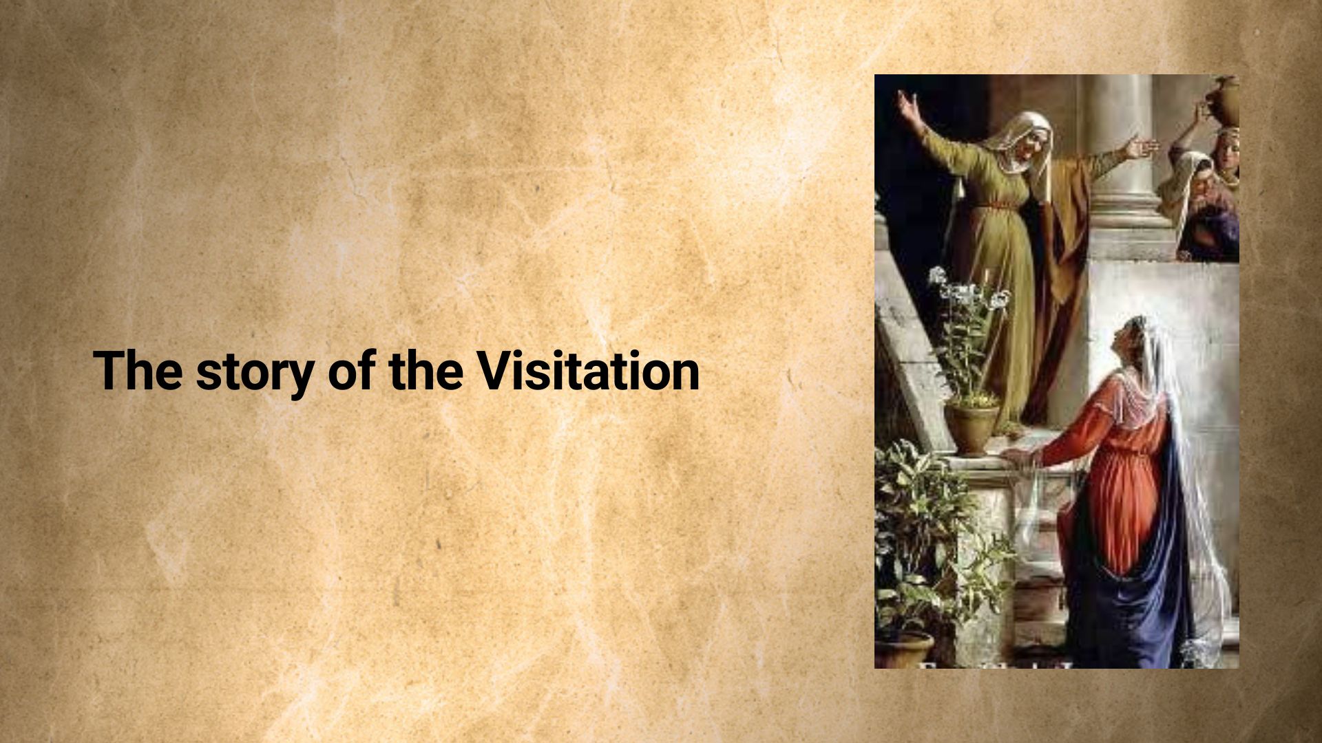 The story of the Visitation - Following Padre Pio